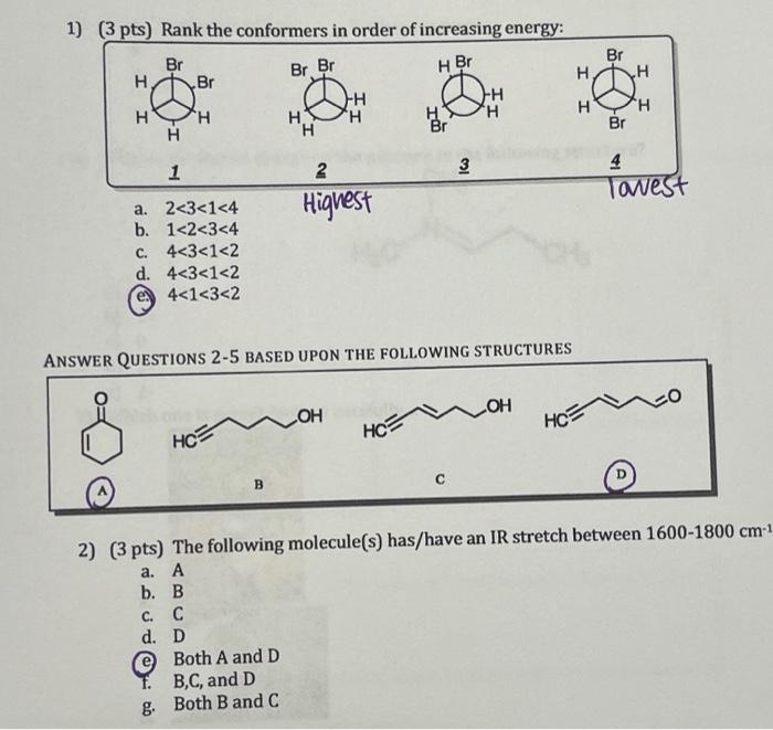 Solved н Вт Br „Н 1) (3 pts) Rank the conformers in order of | Chegg.com