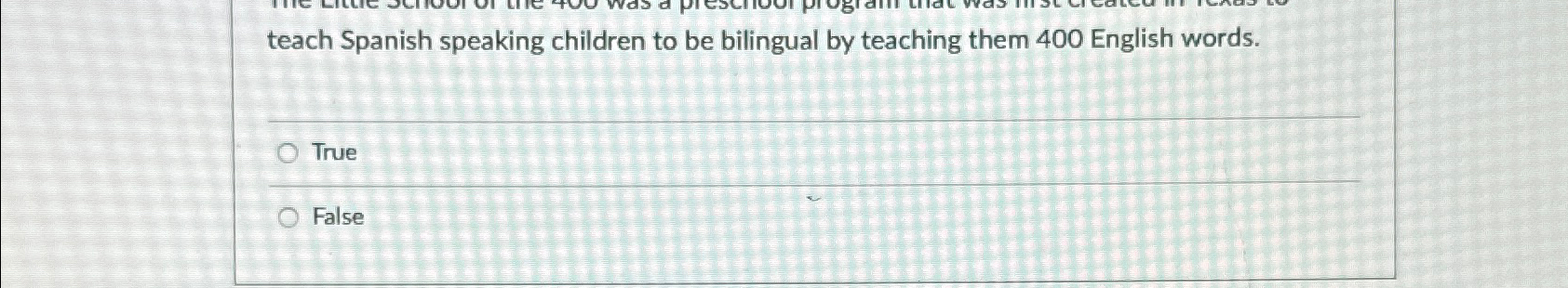 Solved teach Spanish speaking children to be bilingual by | Chegg.com