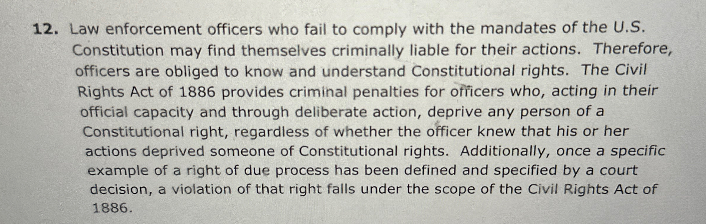 Solved Law enforcement officers who fail to comply with the | Chegg.com