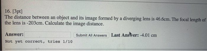 Solved 16. [3pt] The distance between an object and its | Chegg.com