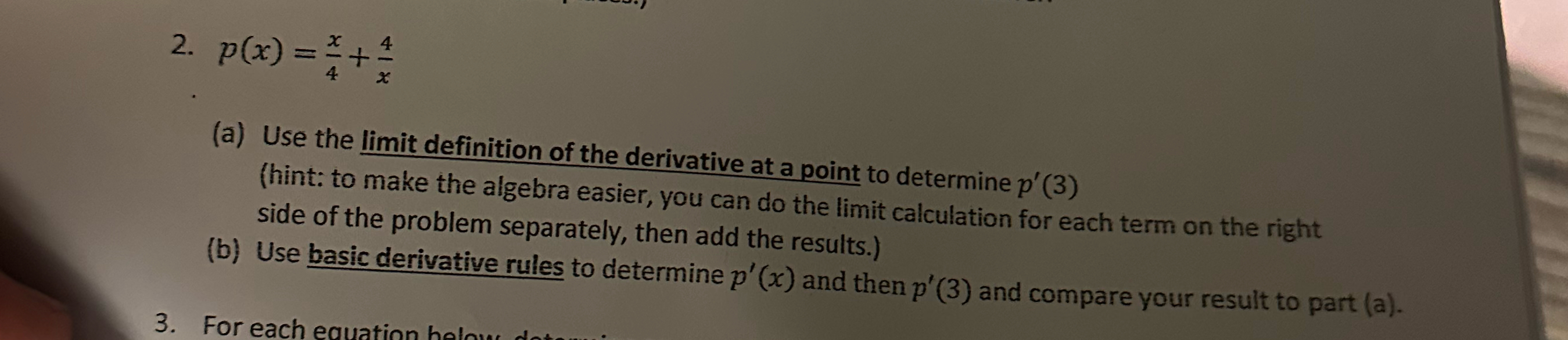 p(x)=x4+4x(a) ﻿Use the limit definition of the | Chegg.com