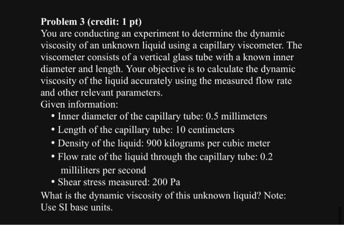 Solved Problem 3 (credit: 1 pt) You are conducting an | Chegg.com