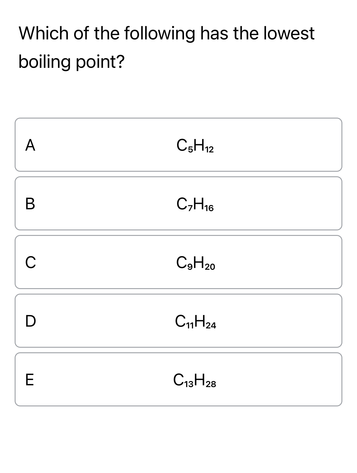 Solved Which of the following has the lowest boiling | Chegg.com