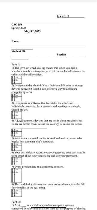 Solved Part I: 1) The term switched, dial-up means that when | Chegg.com