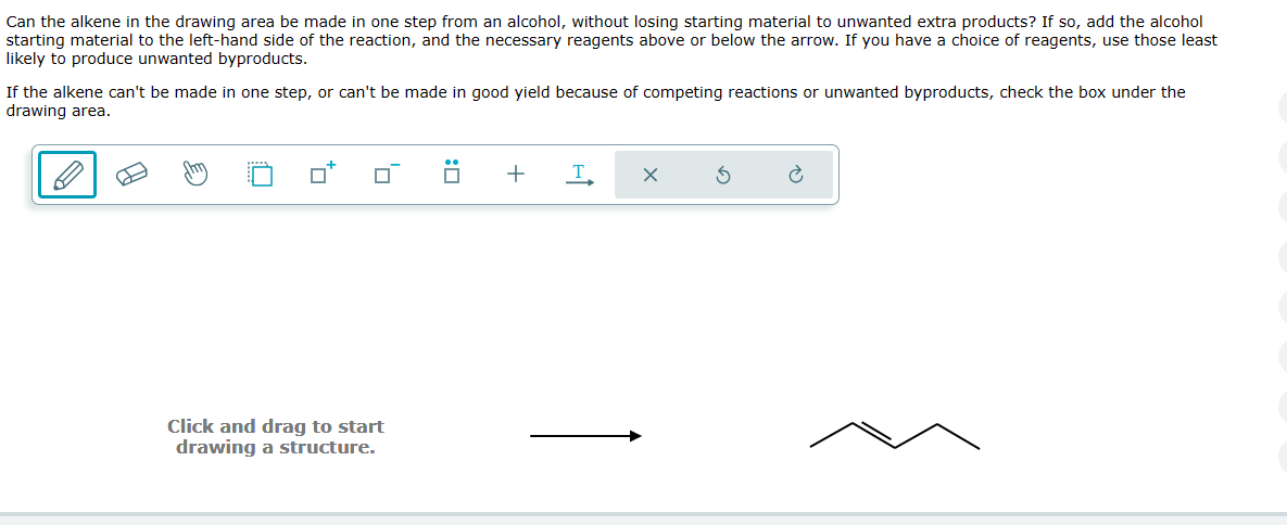 Solved Can the alkene in the drawing area be made in one | Chegg.com
