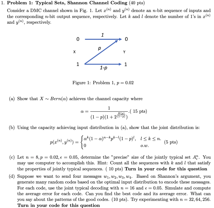 Solved Problem 1: Typical Sets, Shannon Channel Coding (40 | Chegg.com