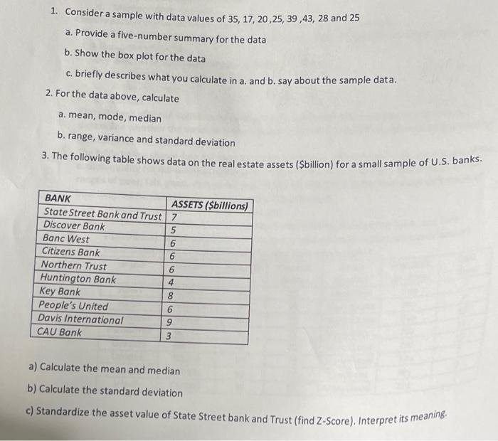 Solved 1. Consider a sample with data values of | Chegg.com