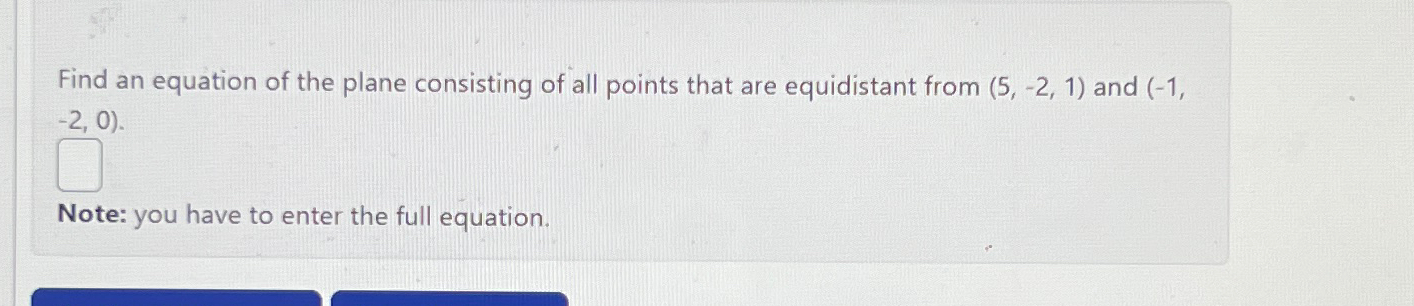 Solved Find an equation of the plane consisting of all | Chegg.com