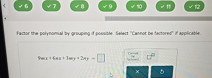 Solved Factor the polynomial by grouping if possible. Select | Chegg.com
