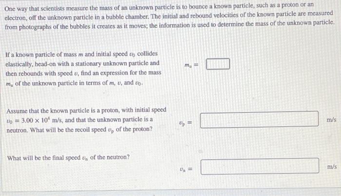Solved One way that scientists measure the mass of an | Chegg.com