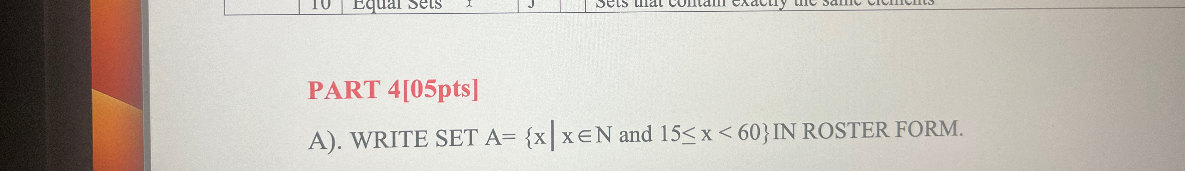 Solved PART 4[05pts]A). ﻿WRITE SET and 15≤x
