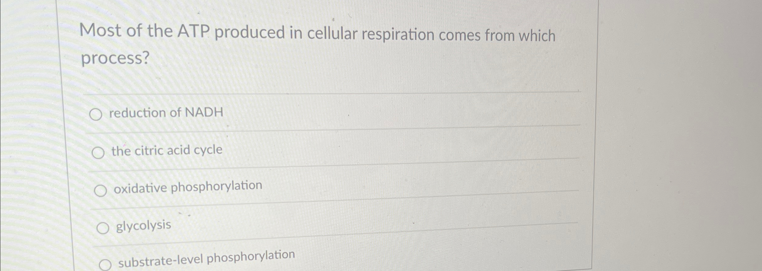Solved Most of the ATP produced in cellular respiration | Chegg.com