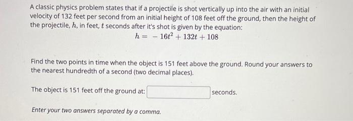 Solved A classic physics problem states that if a projectile | Chegg.com