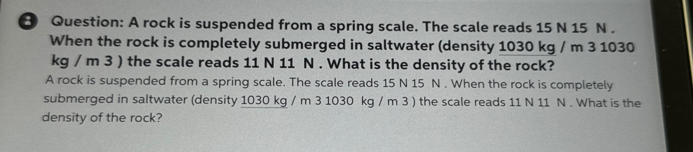 Solved ( ﻿Question: A rock is suspended from a spring scale. | Chegg.com