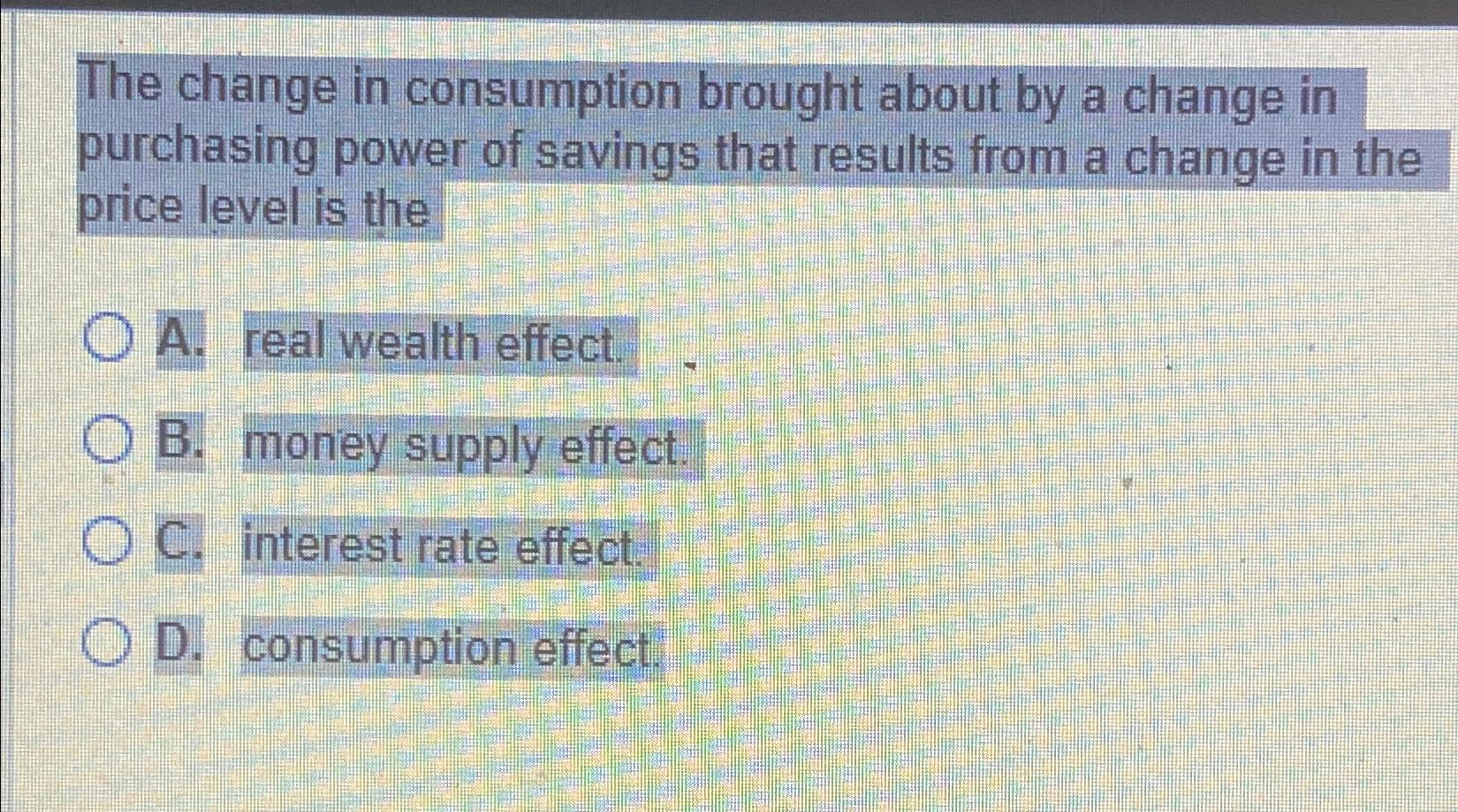 Solved The change in consumption brought about by a change | Chegg.com