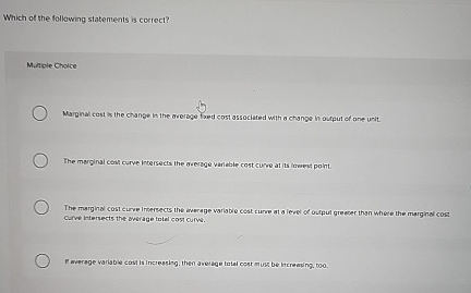 Solved Which of the following statements is correct?Marginal | Chegg.com