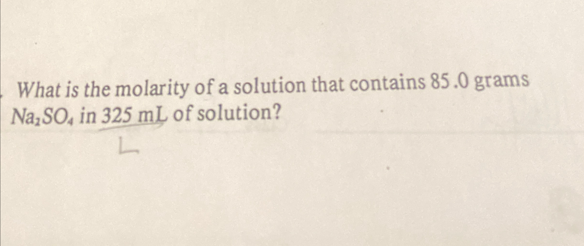 Solved What is the molarity of a solution that contains 85.0 | Chegg.com