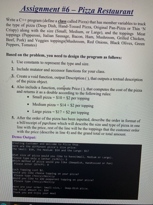 Solved Assignment #6 - Pizza Restaurant Write a C++ program | Chegg.com