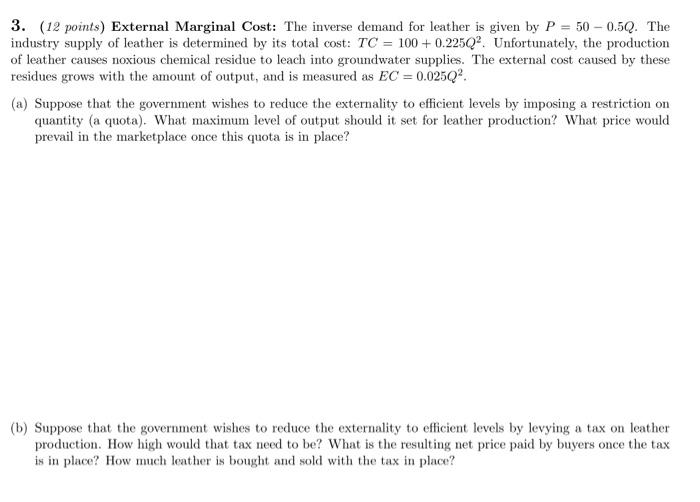 3. (12 points) External Marginal Cost: The inverse | Chegg.com