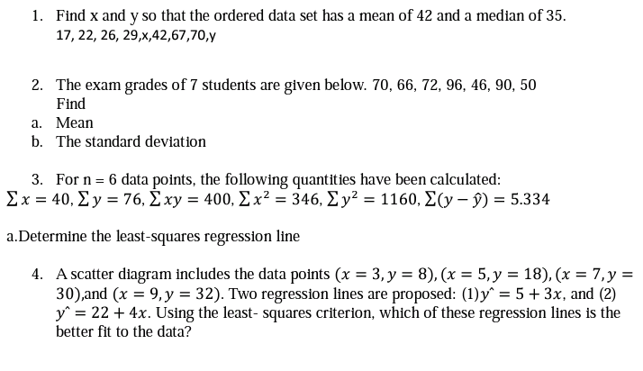 Solved 1. Find x and y so that the ordered data set has a | Chegg.com
