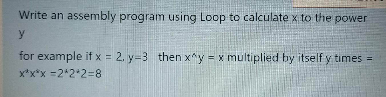 Solved Write an assembly program using Loop to calculate x | Chegg.com
