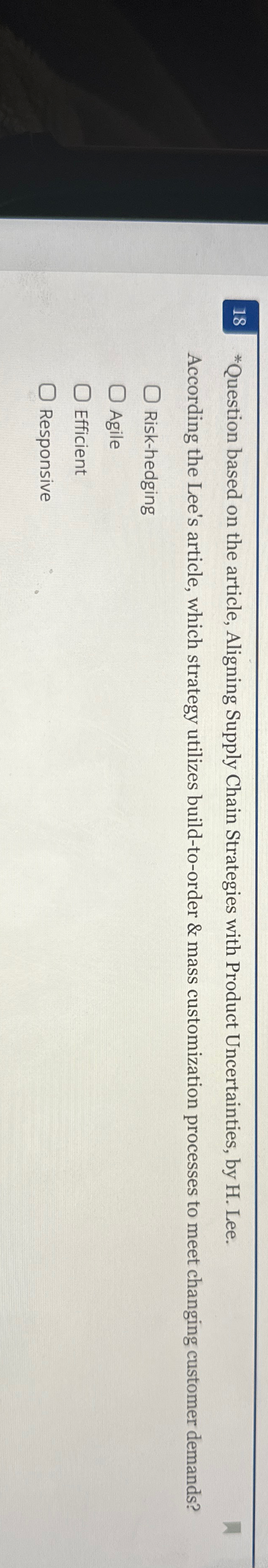 Solved *Question based on the article, Aligning Supply Chain | Chegg.com