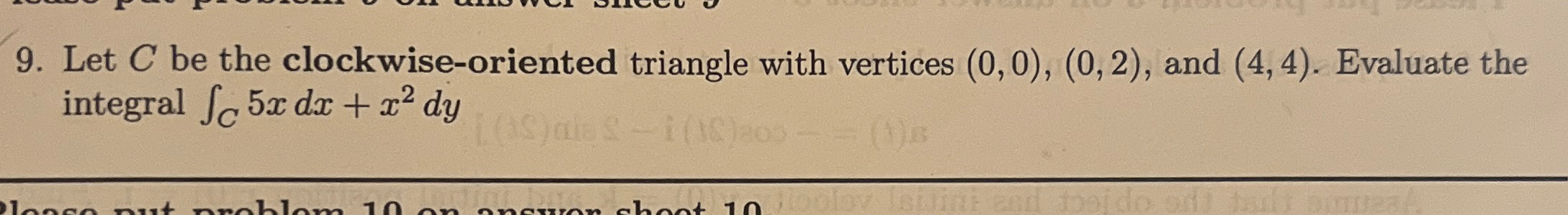 Solved Let C ﻿be the clockwise-oriented triangle with | Chegg.com