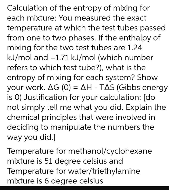 Solved Calculation of the entropy of mixing for each | Chegg.com