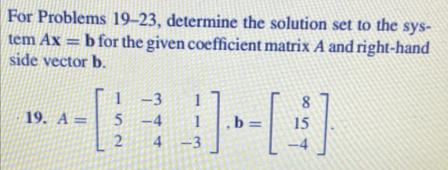 Solved For Problems 19-23, ﻿determine the solution set to | Chegg.com