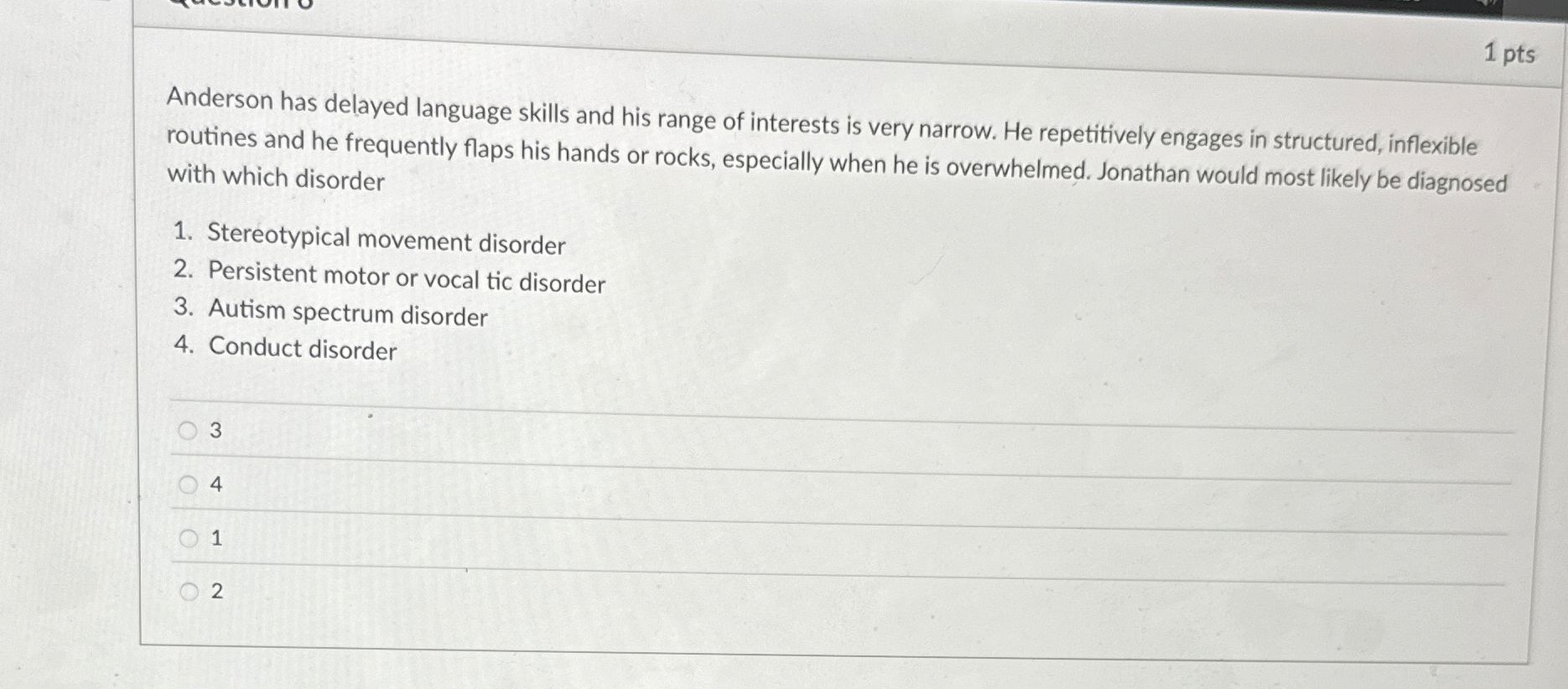 Solved 1 ﻿ptsAnderson has delayed language skills and his | Chegg.com