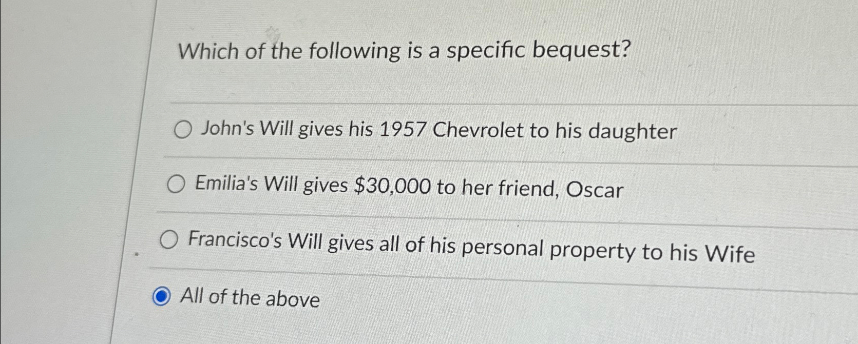 Solved Which of the following is a specific bequest?John's | Chegg.com
