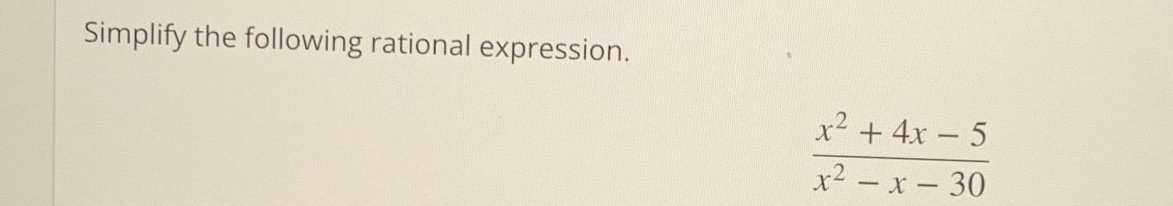 Solved Simplify the following rational | Chegg.com