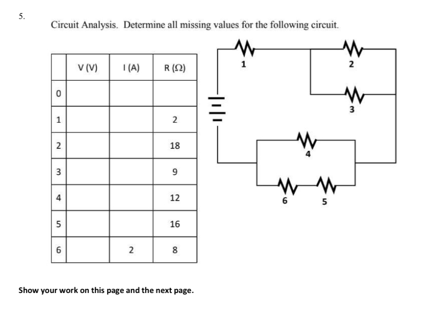 Solved Circuit Analysis. Determine all missing values for | Chegg.com