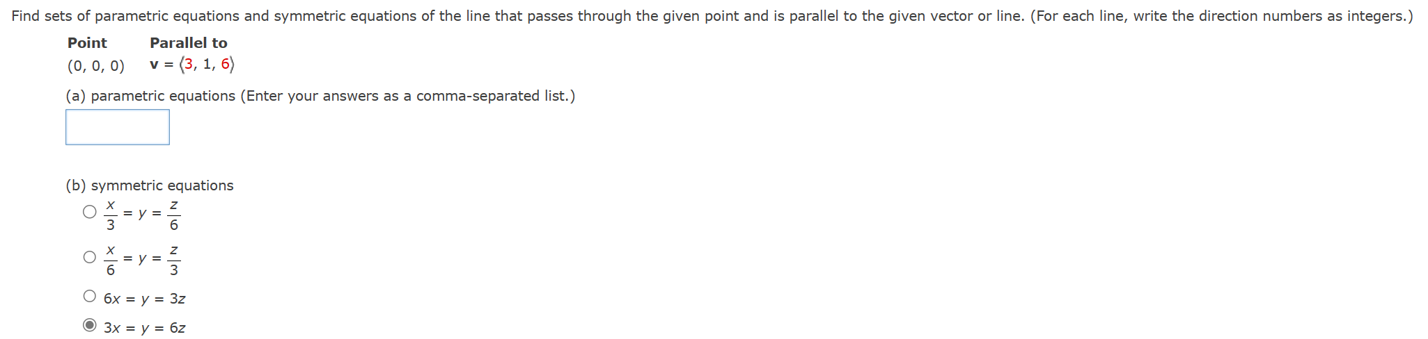 Solved Find sets of parametric equations and symmetric | Chegg.com