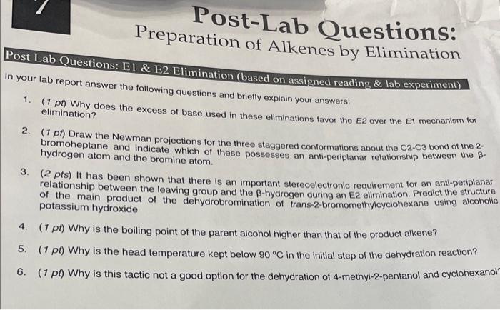 Solved Preparation of Alkenes by Elimination Post Lab | Chegg.com