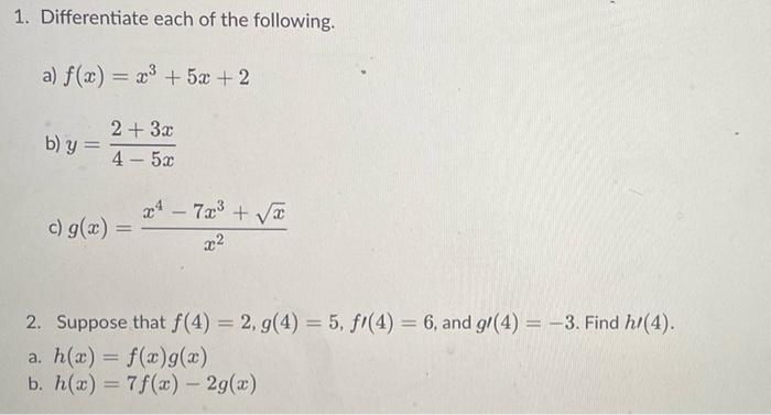 Solved 1. Differentiate each of the following. a) | Chegg.com