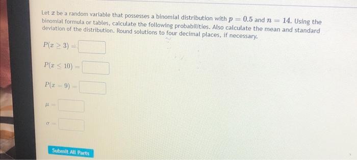 Solved Let z be a random variable that possesses a binomial | Chegg.com