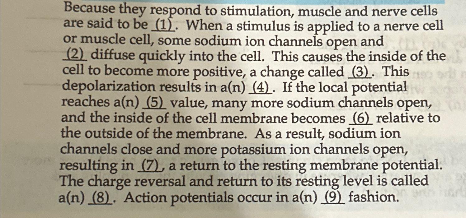 Solved Because they respond to stimulation, muscle and nerve | Chegg.com
