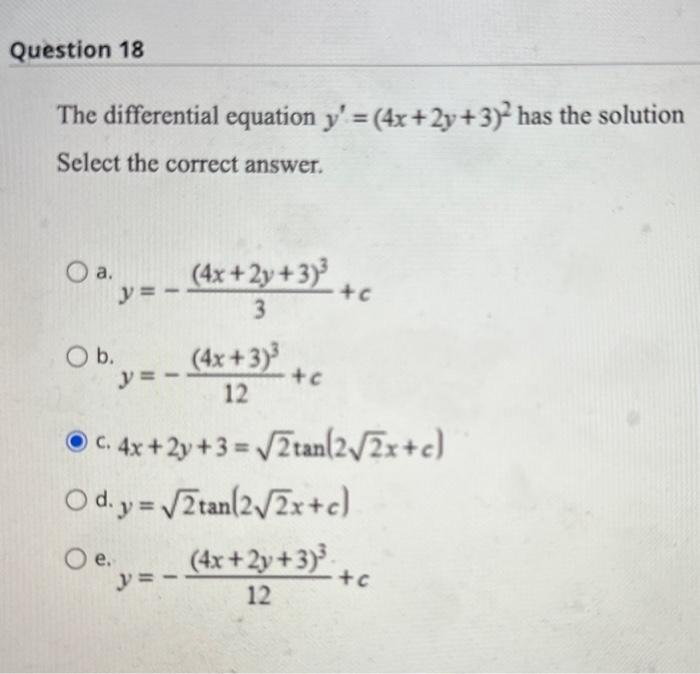 Solved The differential equation y′=(4x+2y+3)2 has the | Chegg.com