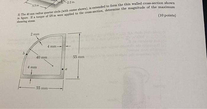 Solved 3) The 40 mm radius quarter circle (with center | Chegg.com