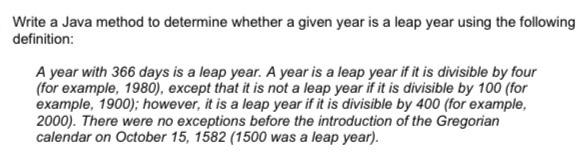 Solved Write a Java method to determine whether a given year | Chegg.com