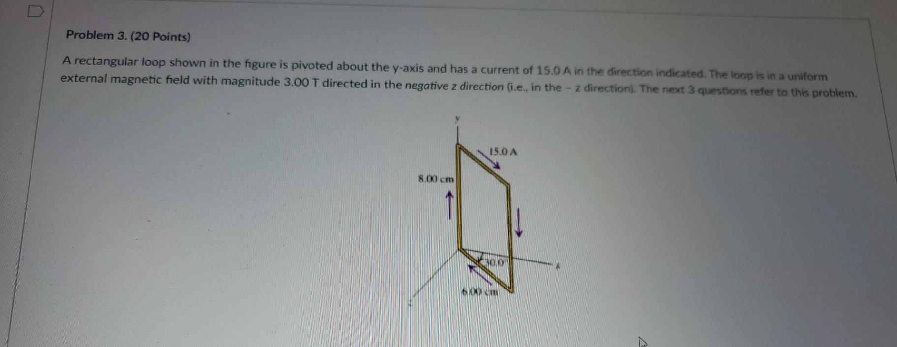 Solved Problem 3. (20 Points) A rectangular loop shown in | Chegg.com