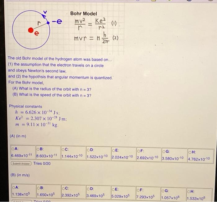 Solved Bohr Model rmv2=r2Ke2mvr=n2πh The old Bohr model of | Chegg.com