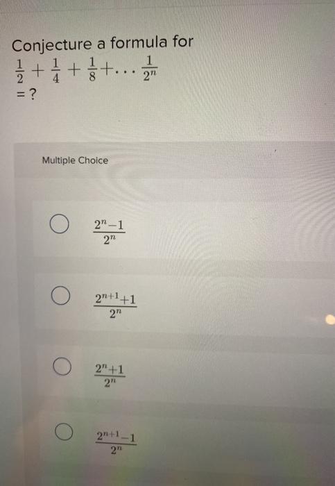 Solved Conjecture a formula for 1+ + +...+ = ? Multiple | Chegg.com