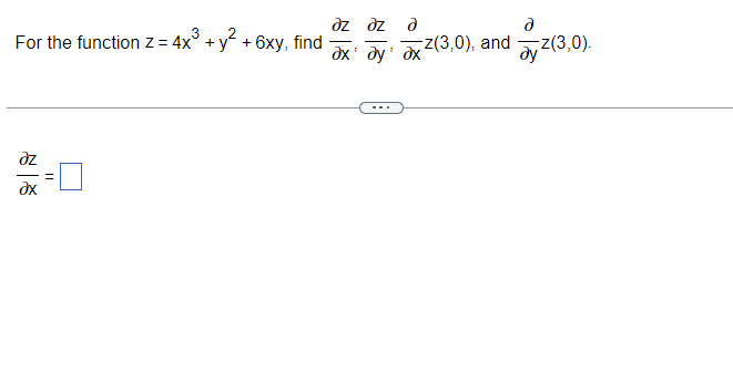 Solved For the function z=-4x3-6y2-5xy, ﻿find | Chegg.com
