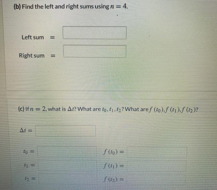 Solved Use the expressions for left and right sums and the | Chegg.com