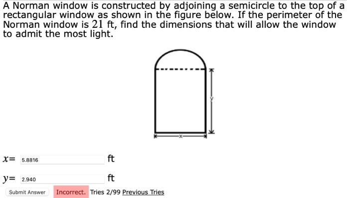 Solved A Norman window is constructed by adjoining a | Chegg.com