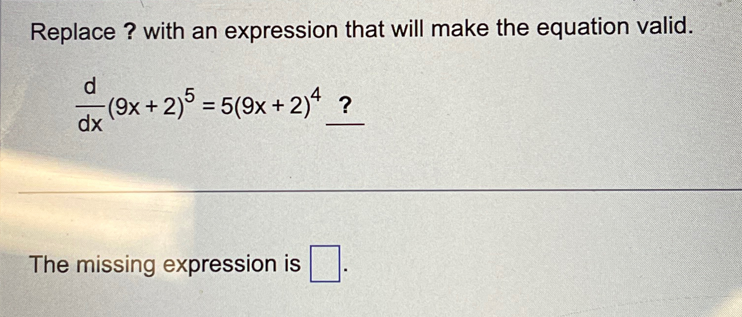 Solved Replace ? ﻿with an expression that will make the | Chegg.com
