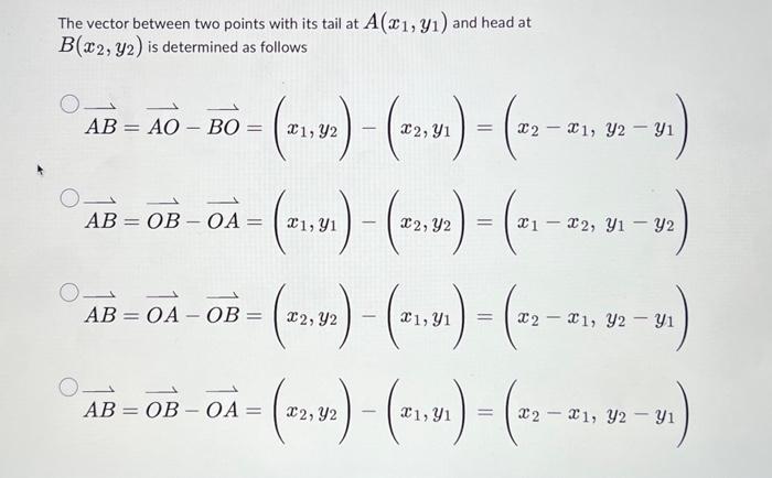 Solved The vector between two points with its tail at | Chegg.com
