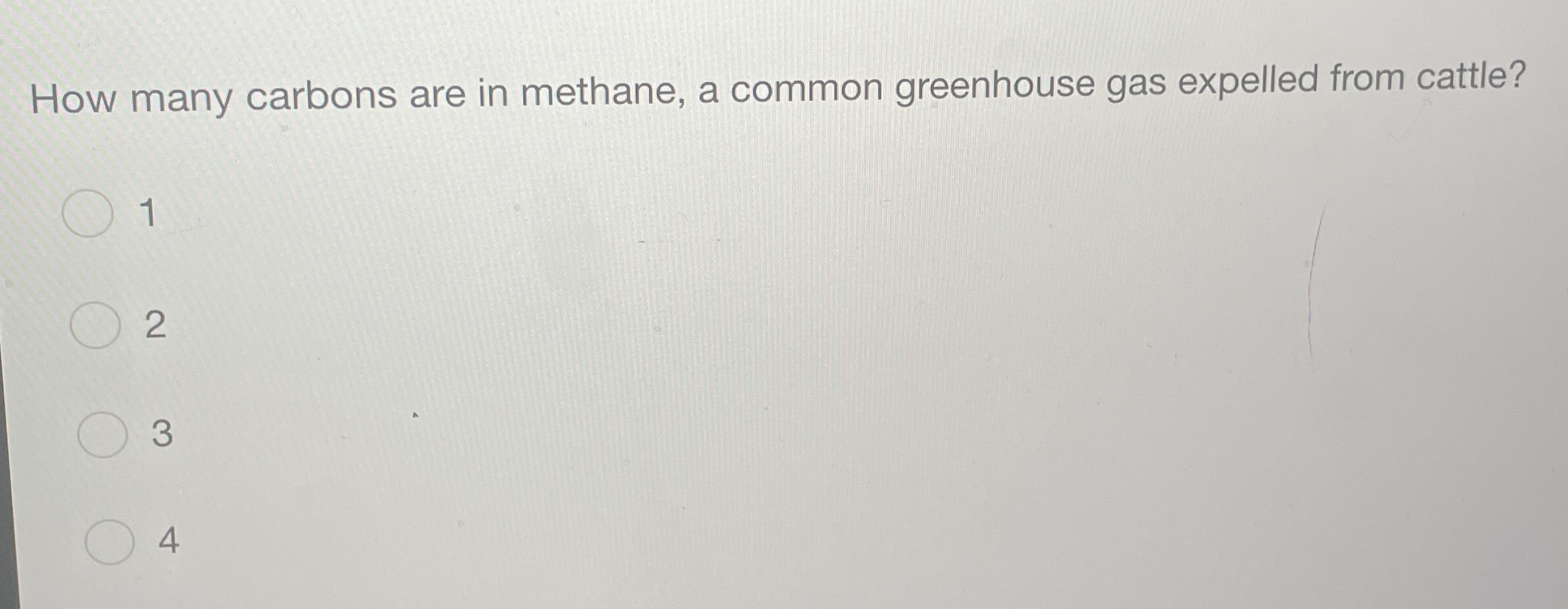 Solved How many carbons are in methane, a common greenhouse | Chegg.com